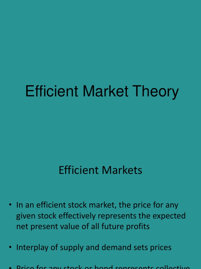 Efficient Market Theory | PDF | Efficient Market Hypothesis | Stocks