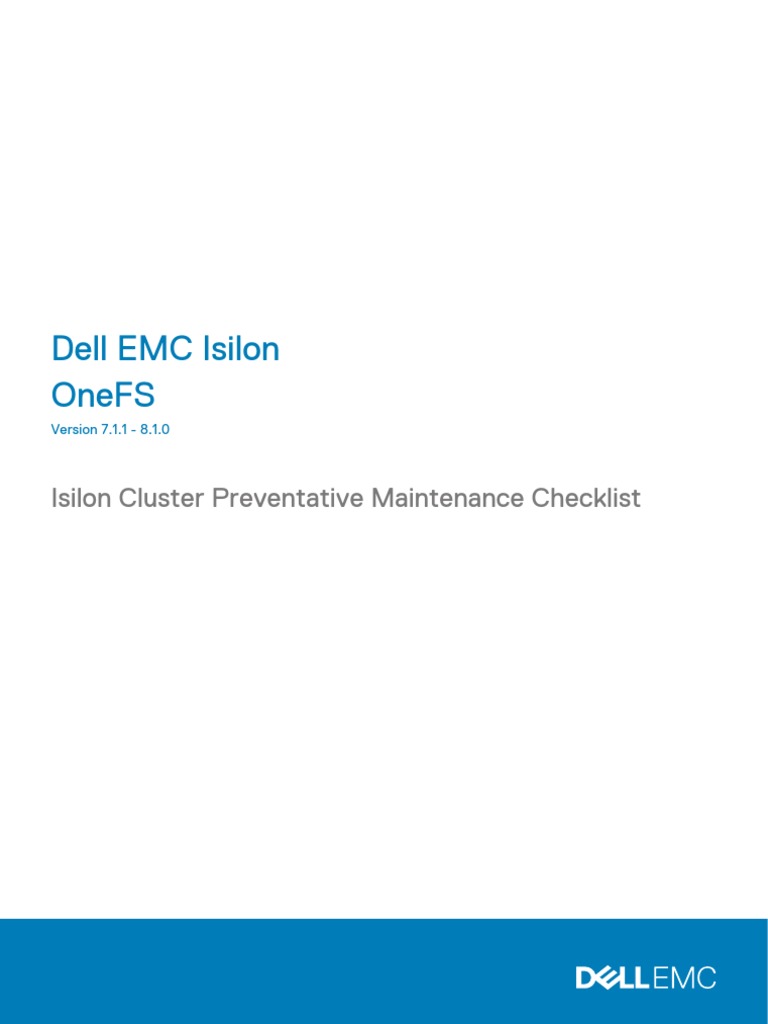 Isilon Cluster Preventative Maintenance Checklist | PDF | Computer Cluster | File System