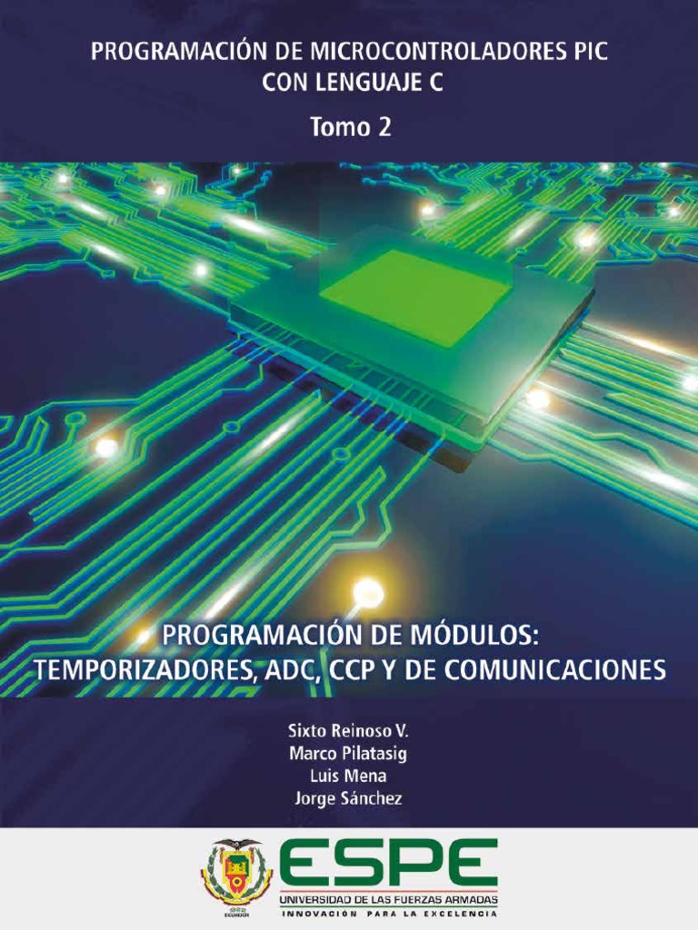 Programación de Microcontroladores Pic Con Lenguaje C Tomo 2 | PDF | Microcontrolador ...