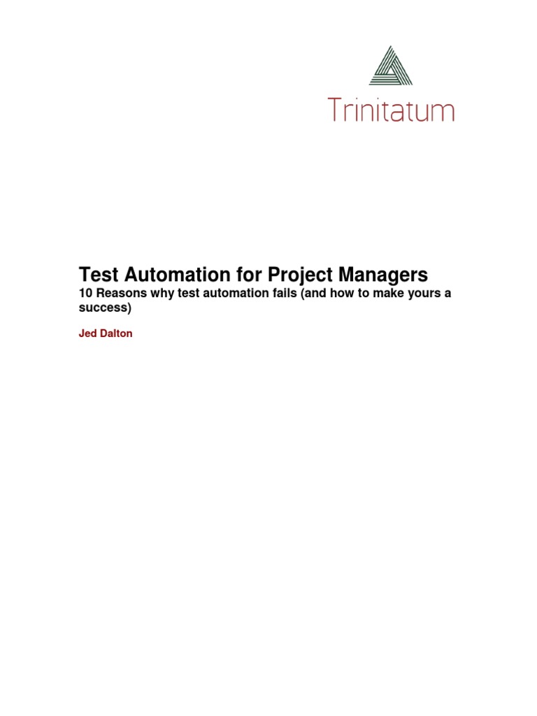 Test Automation For Project Managers: 10 Reasons Why Test Automation ...