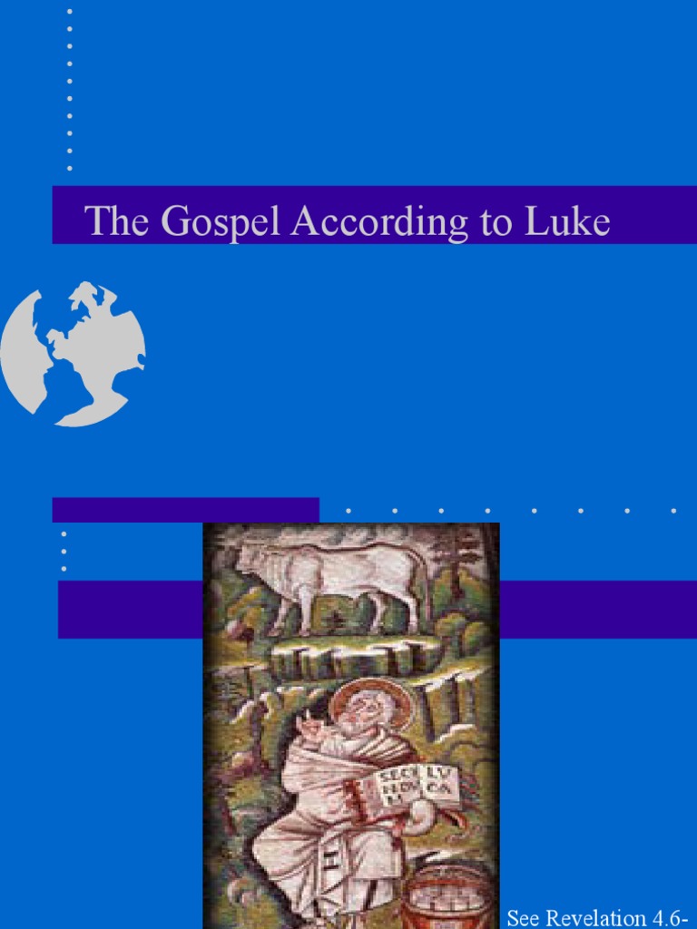 Gospel of Luke Explored: Key Themes, Sources & Historical Context | PDF ...