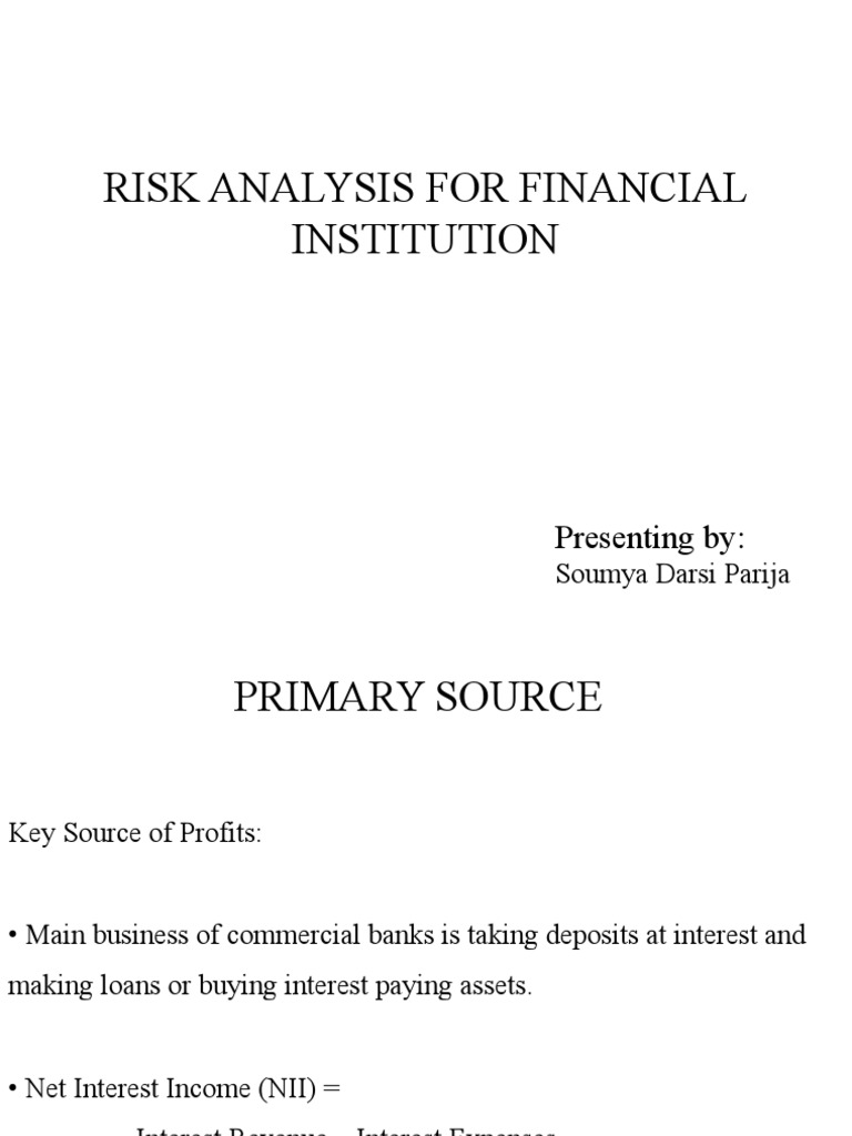 Risk Analysis For Financial Institution: Presenting by | PDF | Interest ...