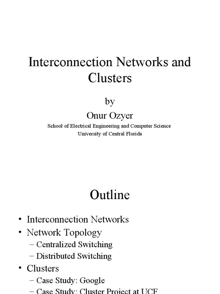 Interconnection Networks And Clusters By Onur Ozyer Pdf Computer Network Network Topology
