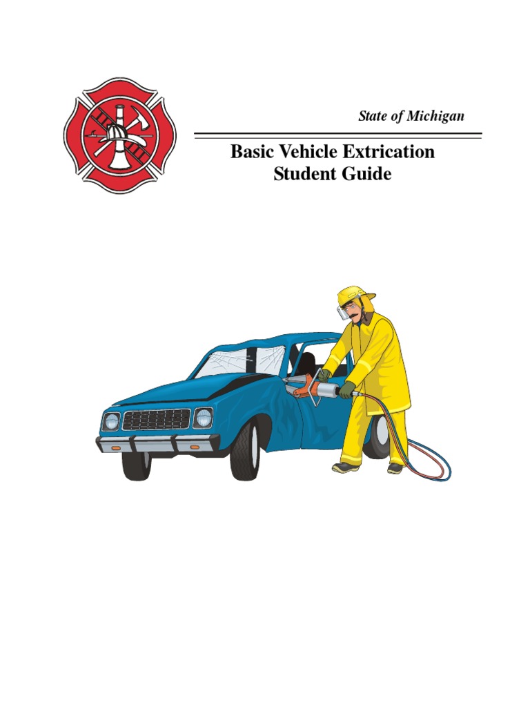 Extrication - Student Guide 1 | PDF | Emergency | Vehicles