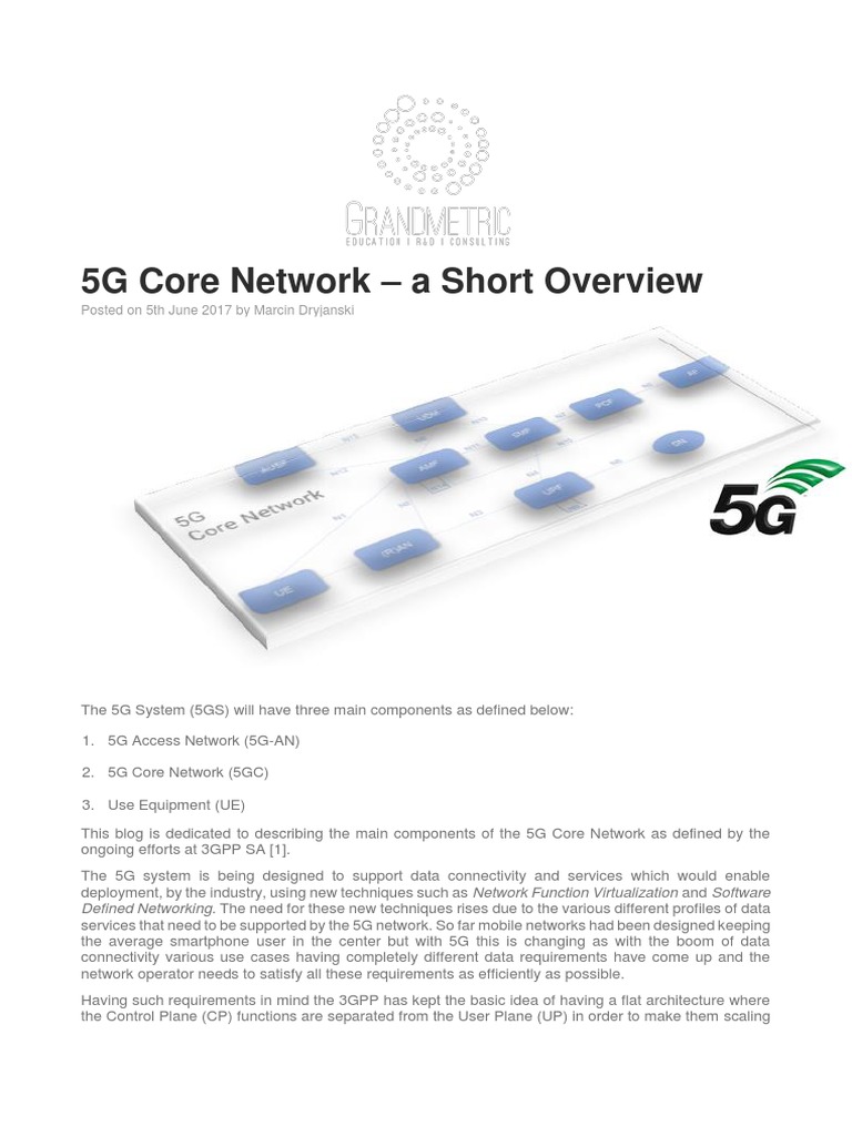 5G Core Network - A Short Overview: Posted On 5th June 2017 by Marcin ...