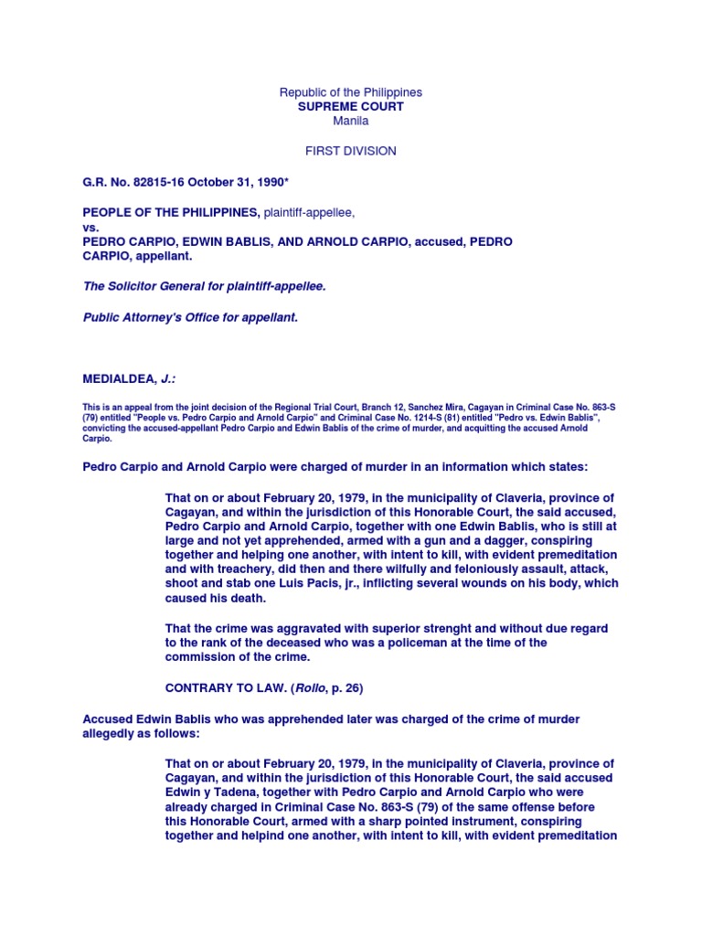 Pedro Carpio, Edwin Bablis, and Arnold Carpio, Accused, Pedro Carpio ...