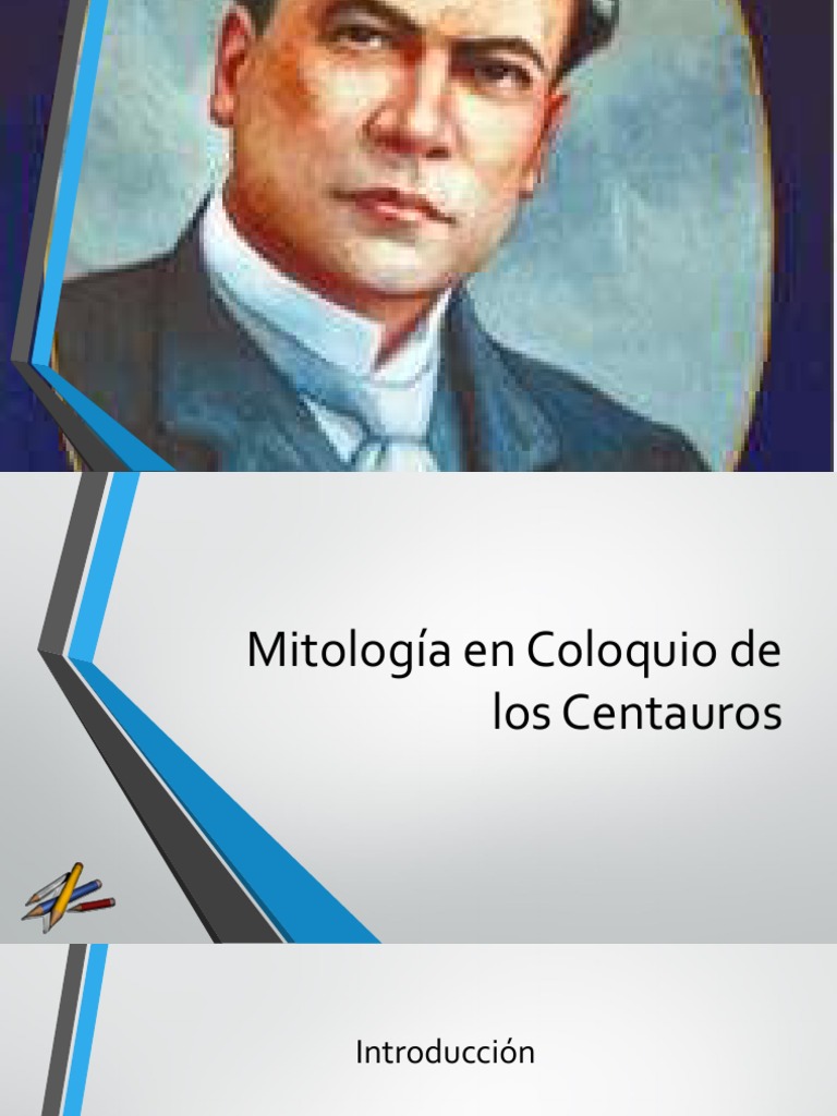 Mitología en "Coloquio de los Centauros" | PDF | Agitación | Religión y ...