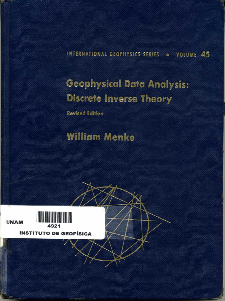 Geophysical Data Analysis - Discrete Inverse Theory - Menke (1989) | PDF Geophysical Data Analysis - Discrete Inverse Theory - Menke (1989) | PDF