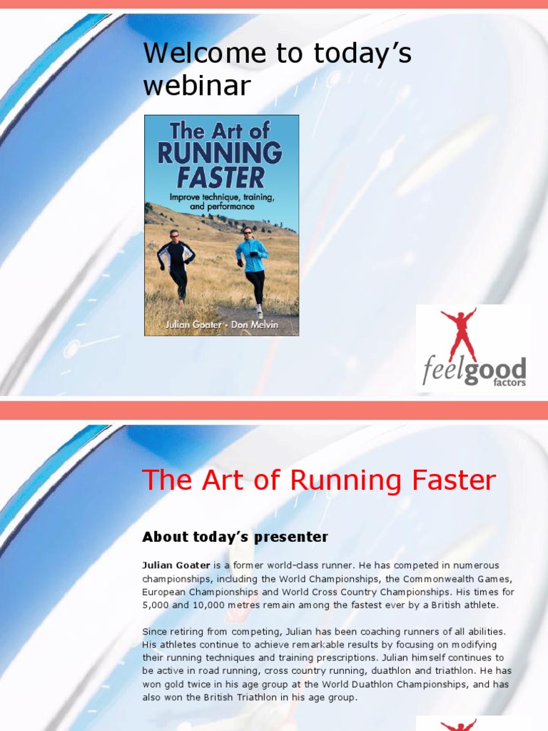 The Art of Running Faster: A Presentation on Running Technique ...