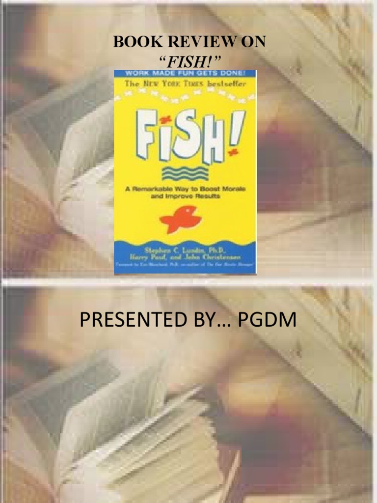 Book Review On: "FISH!" | PDF