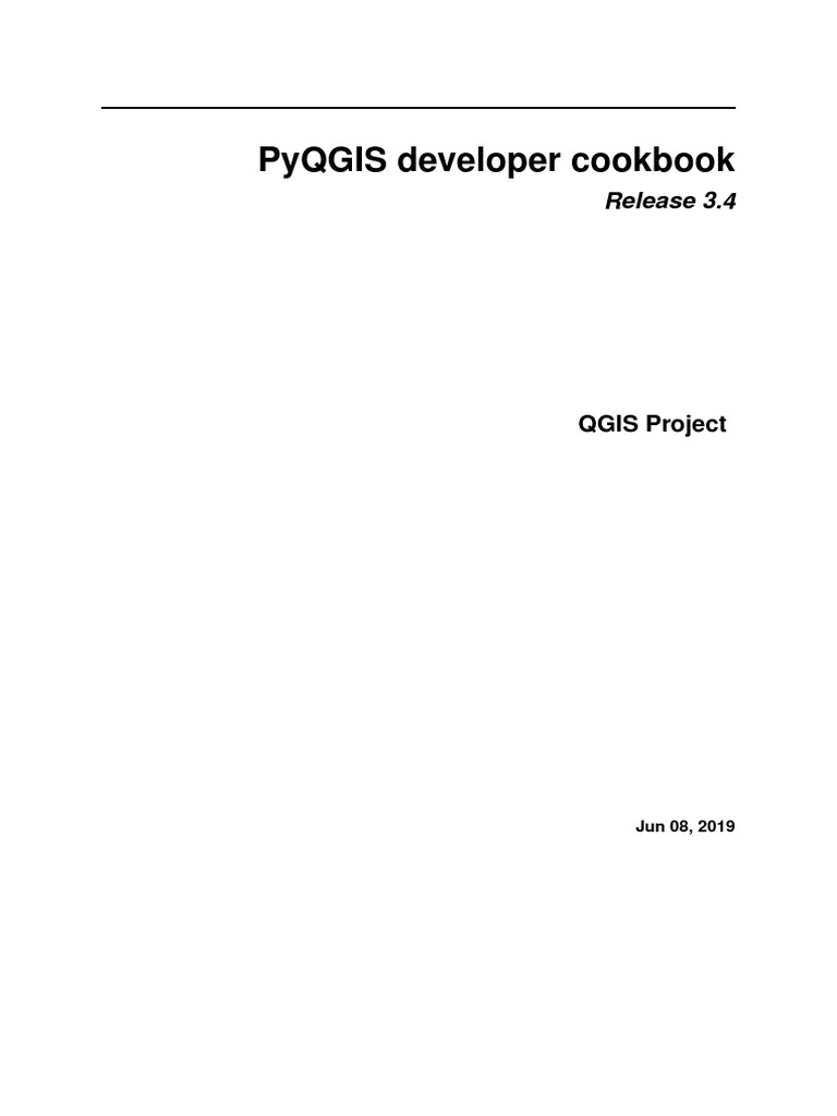 QGIS 3.4 PyQGIS Developer Cookbook (En) | PDF | Command Line Interface | Library (Computing)