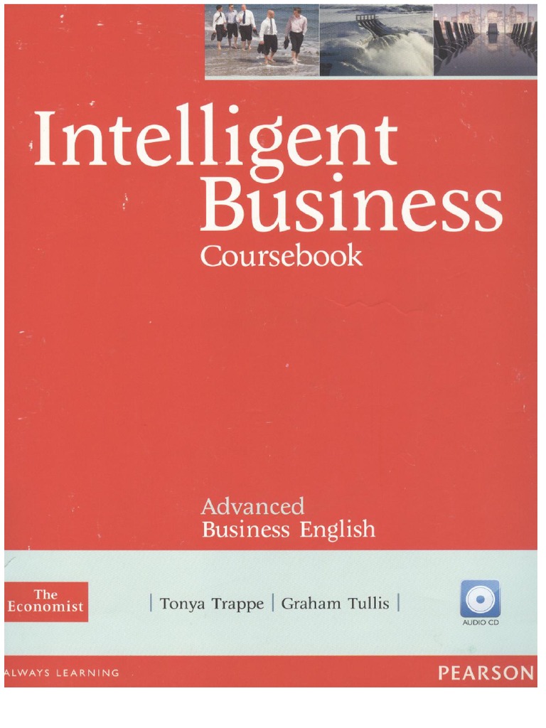 Intelligent Business Advanced Business English. Coursebook | PDF