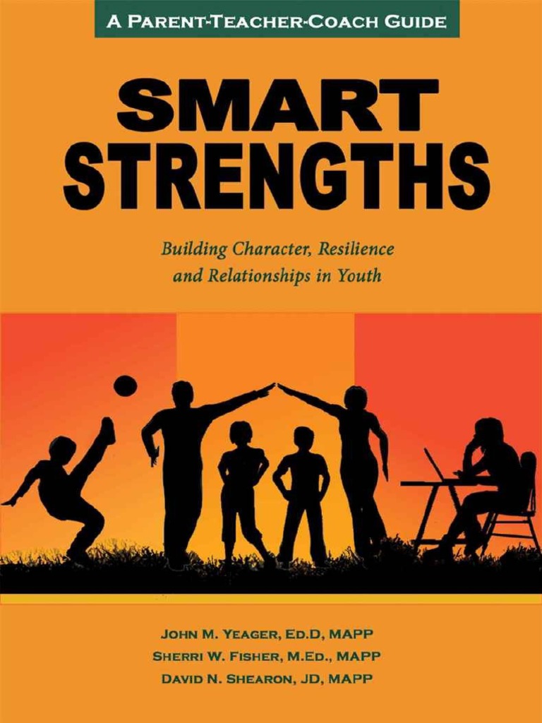 SMART Strengths Building Character, Resilience and Relationships in ...