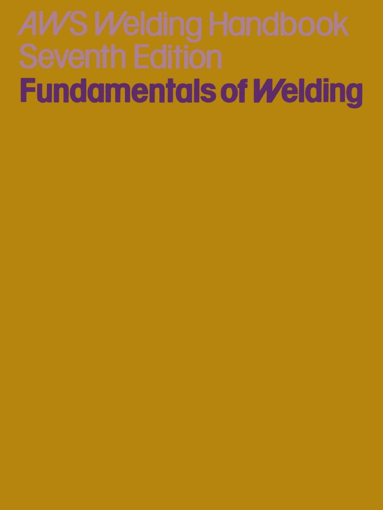 American Welding Society (Auth.) - Welding Handbook - Volume 1 ...