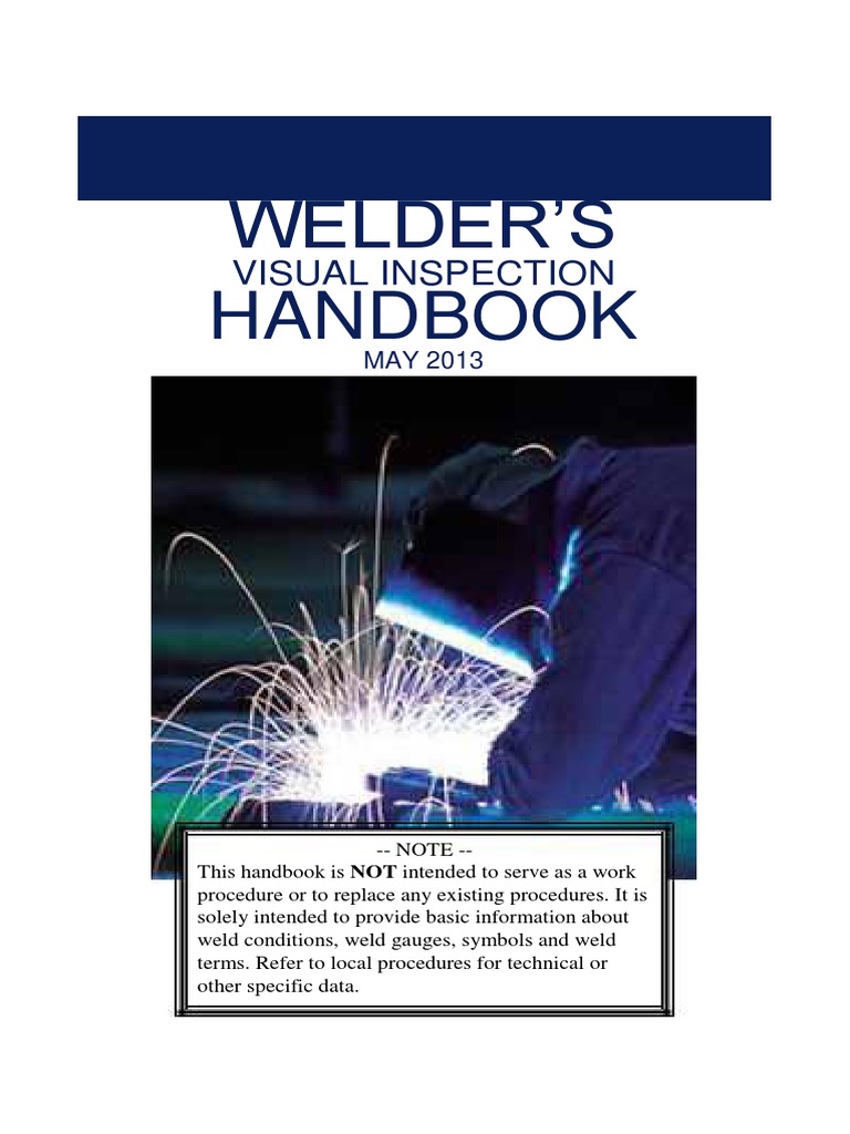 The Welder's Visual Inspection Handbook: A Comprehensive Guide to ...