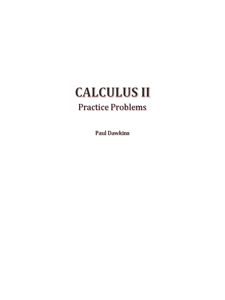 CalcII Complete Problems | PDF | Series (Mathematics) | Euclidean Vector