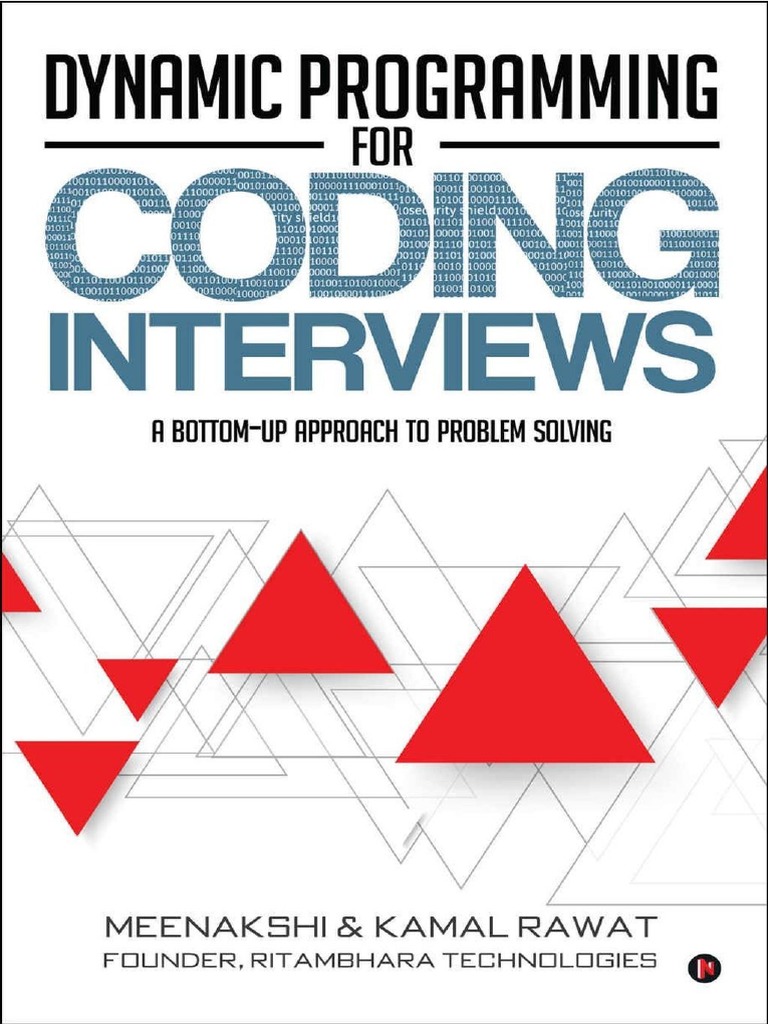 Meenakshi Kamal Rawat Dynamic Programming For Coding Interviews A Bottom Up Approach To