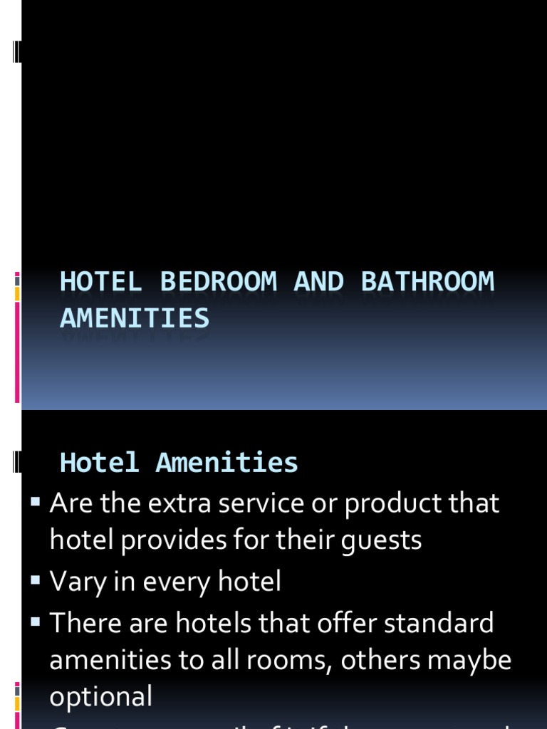 Hotel Bedroom and Bathroom Amenities | PDF | Technology & Engineering