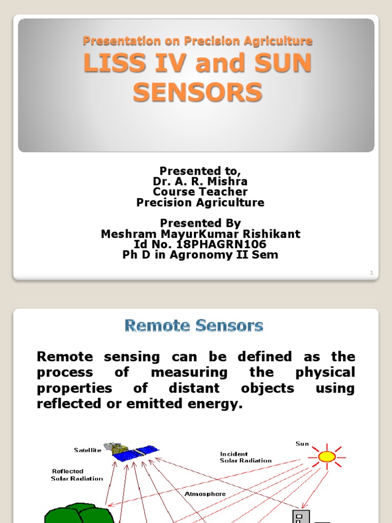 Liss Iv and Sun Sensors: Presentation On Precision Agriculture | PDF ...
