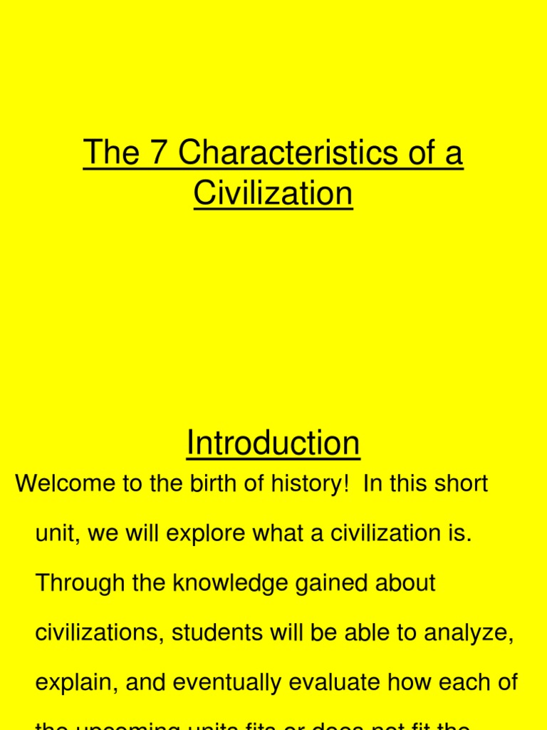 The 7 Characteristics of A Civilization | PDF | Civilization | Cuneiform