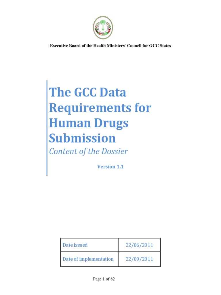 The GCC Data Requirements For Human Drugs Submission Version 1 1 GCC ...