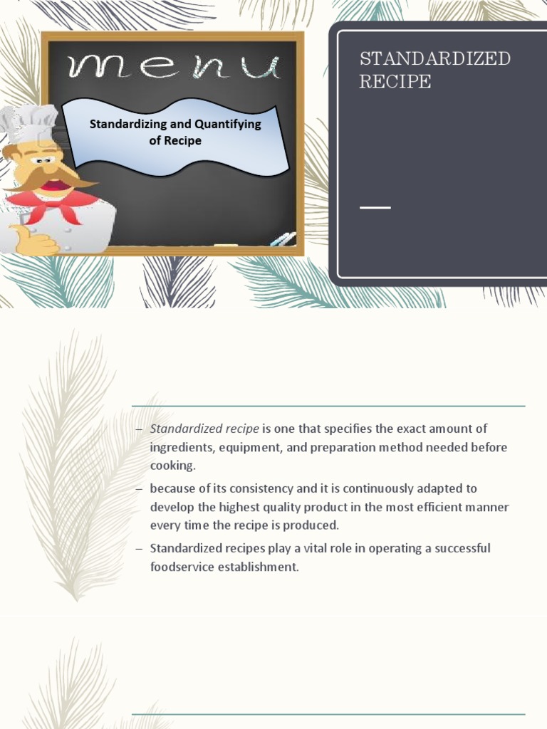 Standardized Recipe: Standardizing and Quantifying of Recipe | PDF ...