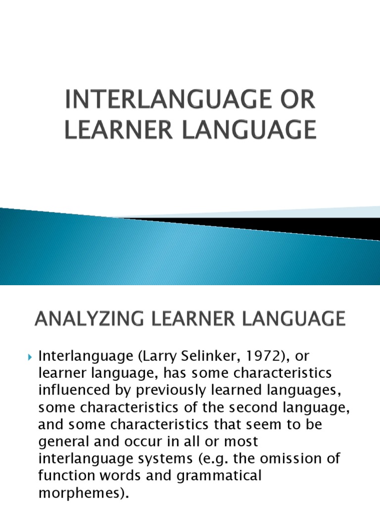 Class 8-Interlanguage or Learner Language | PDF | Question | Languages