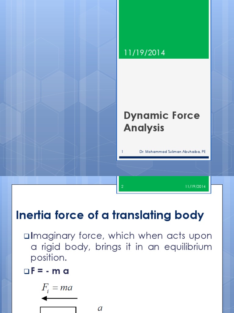 Dynamic Force Analysis | PDF | Inertia | Force