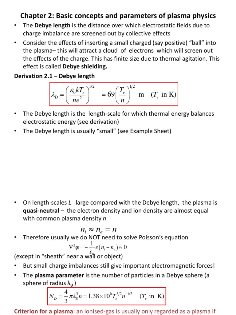 Chapter 2: Basic Concepts and Parameters of Plasma Physics: KT T T Ne N ...
