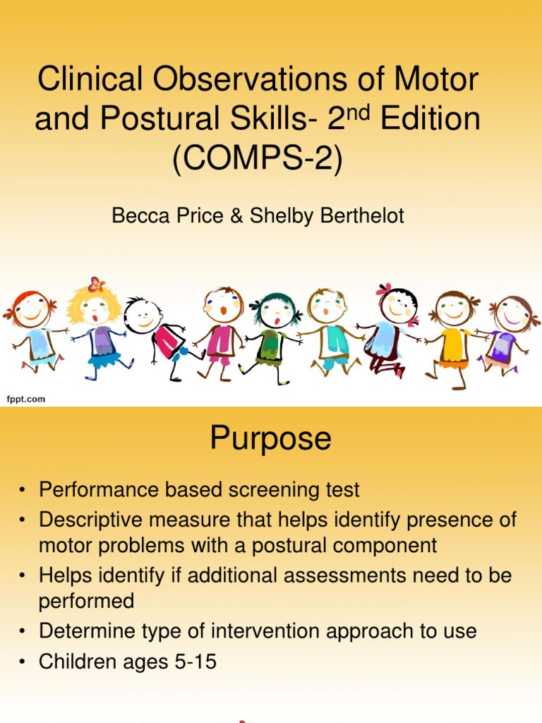 Clinical Observations of Motor and Postural Skills-2 Edition (COMPS-2 ...