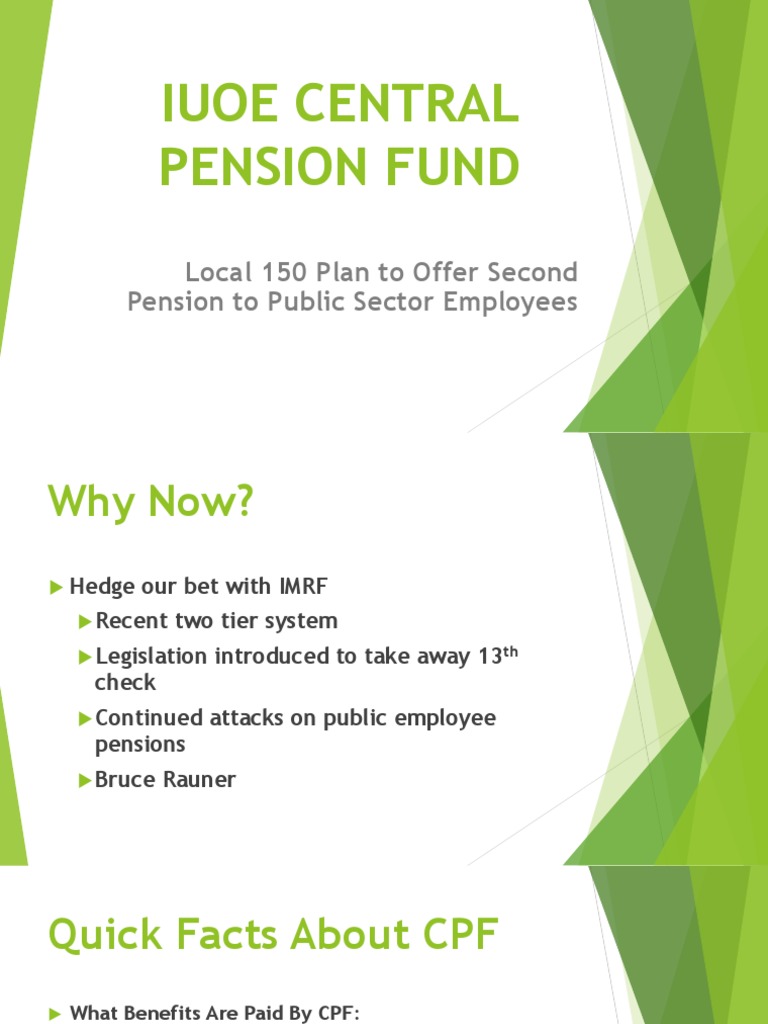 Iuoe Central Pension Fund: Local 150 Plan To Offer Second Pension To ...