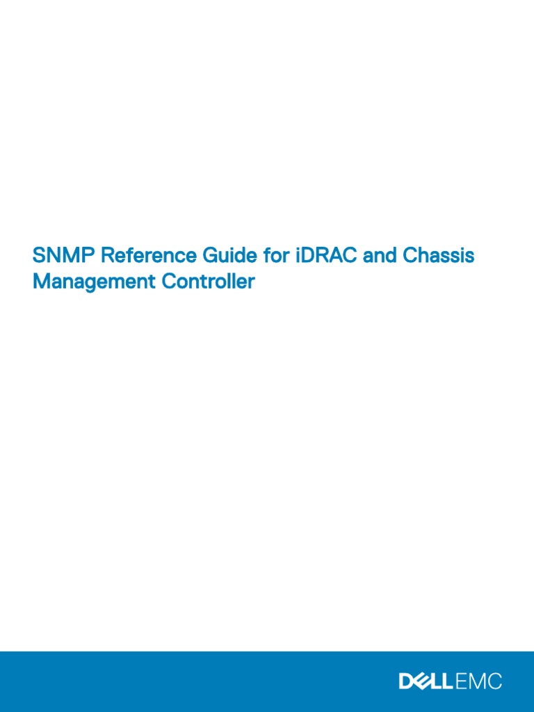 SNMP Reference Guide For Idrac and Chassis Management Controller | PDF | Server (Computing ...