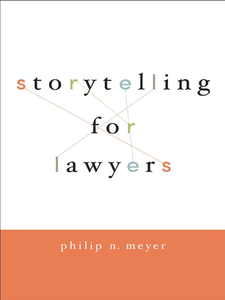 Storytelling For Lawyers | PDF | Narrative | Storytelling