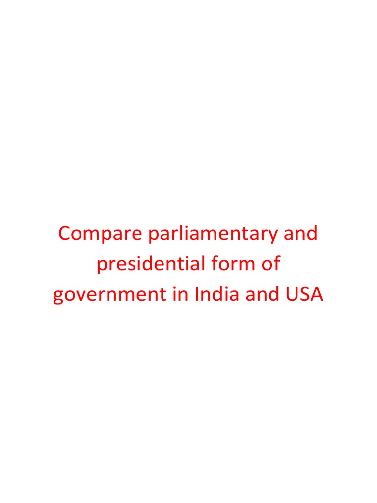 Comparing India and USA's Government Systems | PDF | Parliamentary ...