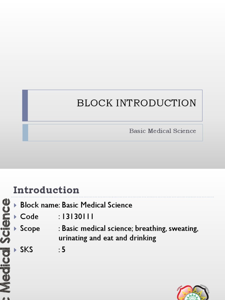 Block Introduction: Basic Medical Science | PDF | Histology | Anatomy