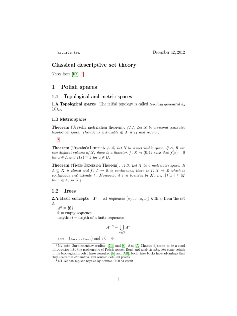 Classical Descriptive Set Theory: 1.1 Topological and Metric Spaces ...