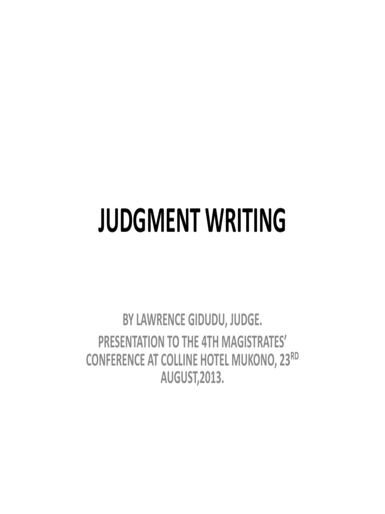 Judgment Writing (1) - 2 PDF | PDF | Burden Of Proof (Law) | Judgment (Law)