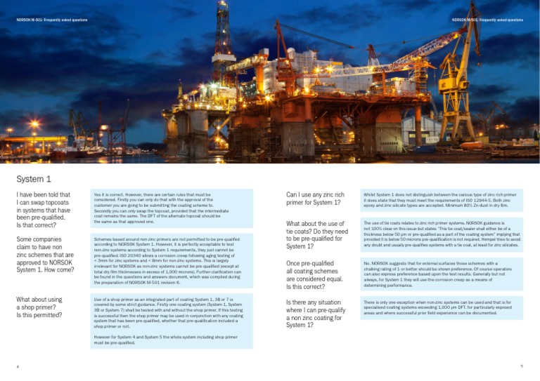 System 1: NORSOK M-501: Frequently Asked Questions NORSOK M-501: Frequently Asked Questions ...