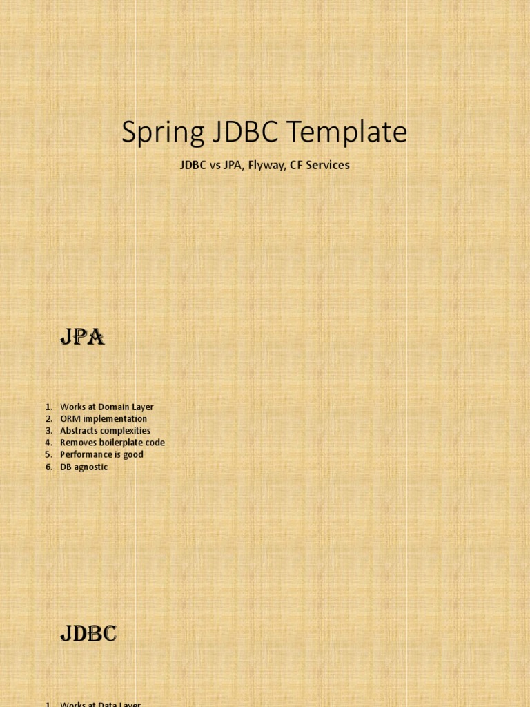 Spring JDBC Template: JDBC Vs JPA, Flyway, CF Services | PDF