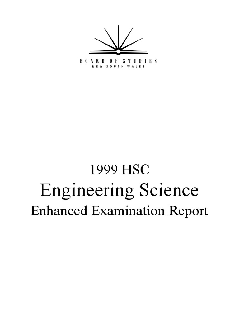 1999 HSC Enhanced Examination Report: Engineering Science | Download ...