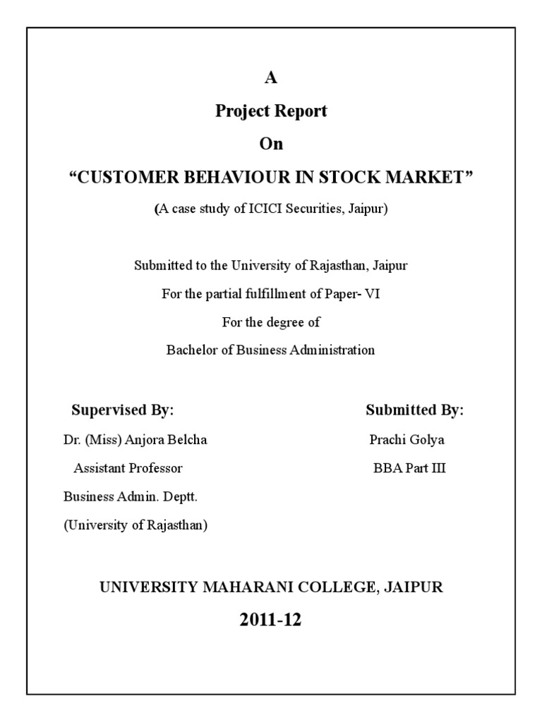 A Project Report On "Customer Behaviour in Stock Market": (A Case Study ...