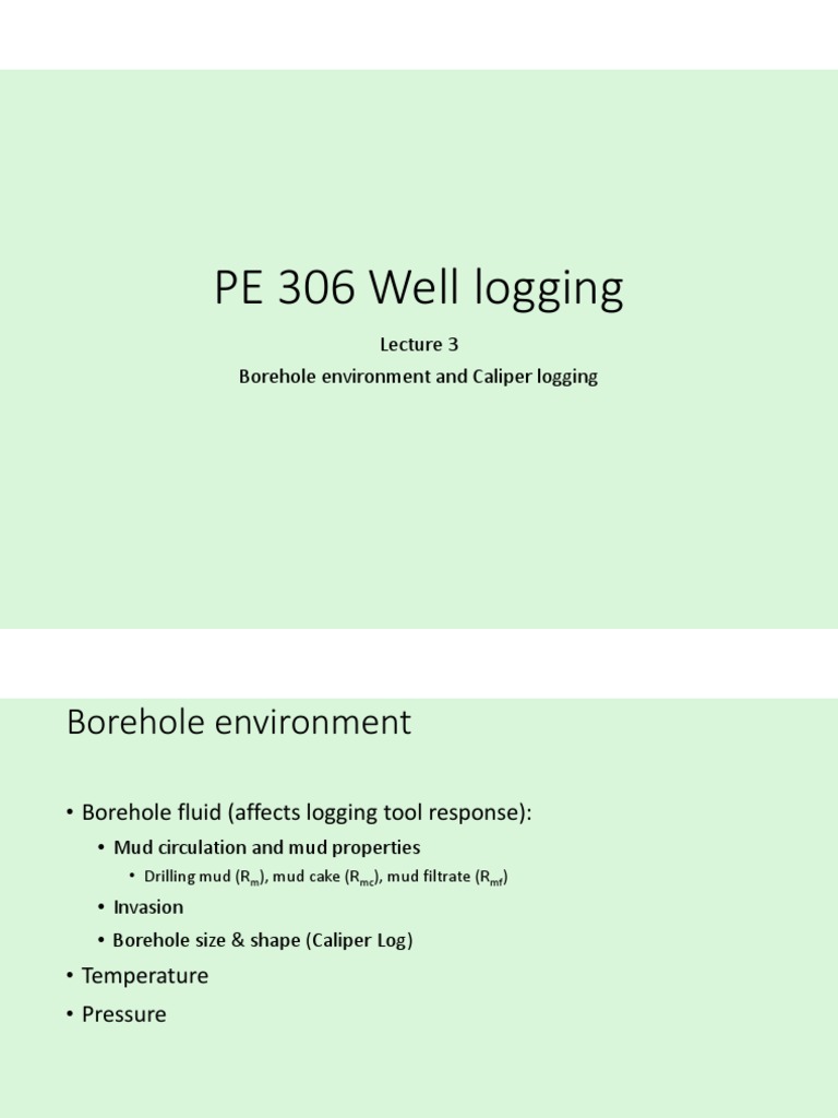Borehole Environment & Caliper Logging | PDF | Oil Well | Filtration