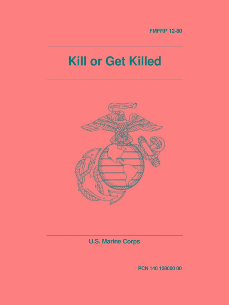 Rex Applegate - Kill or Get Killed - Riot Control Techniques ...