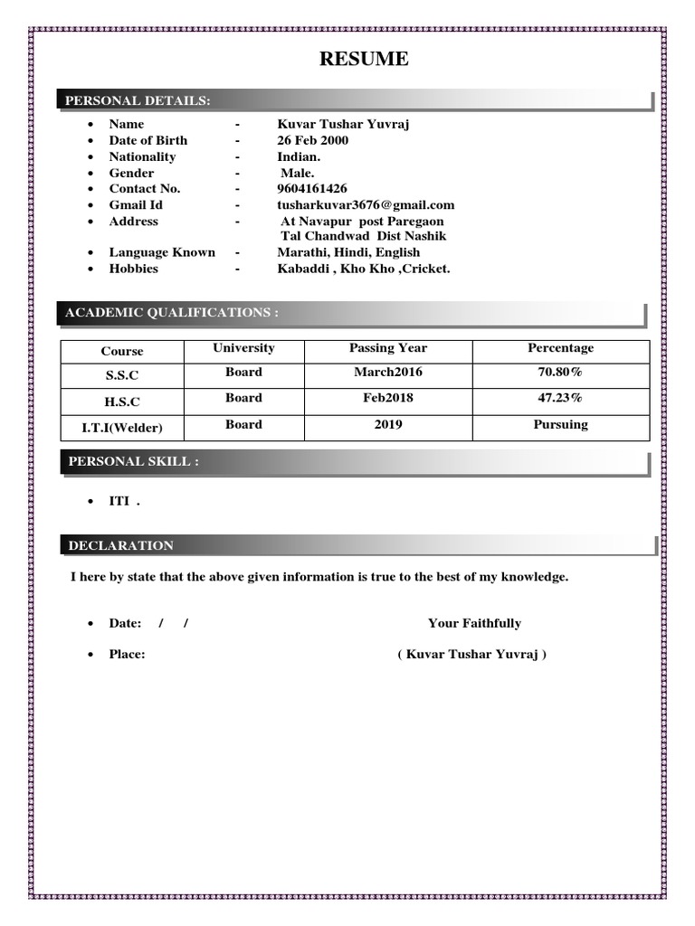 Resume: Name Date of Birth Nationality Gender Contact No. Gmail Id ...