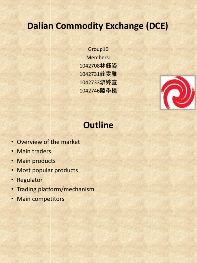 Dalian Commodity Exchange | PDF | Futures Contract | Financial Markets