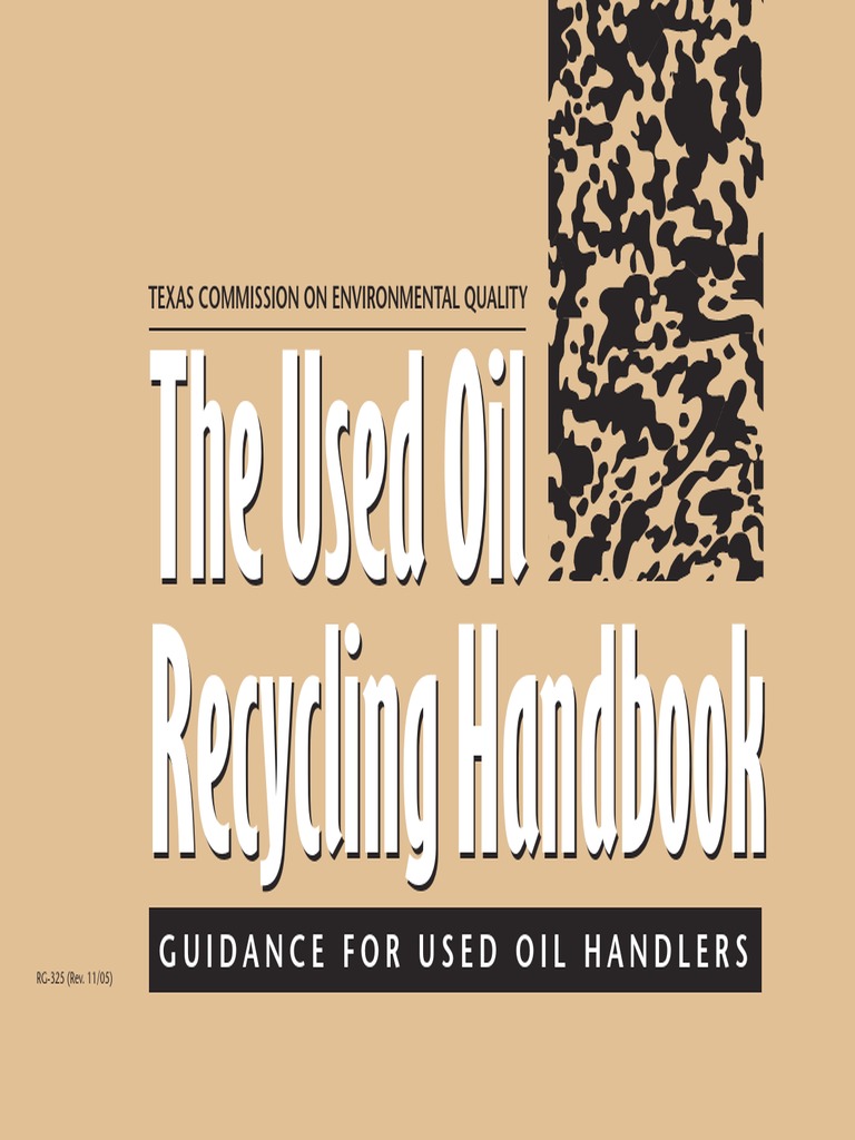 The Used Oil Recycling Handbook | PDF | Hazardous Waste | Petroleum