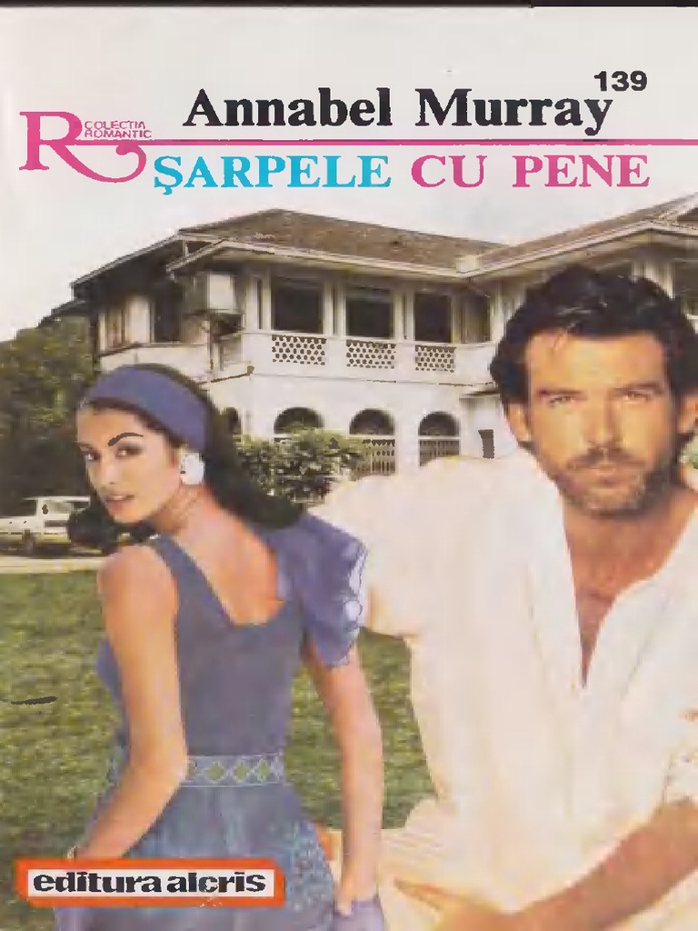 Annabel Murray - Sarpele Cu Pene | PDF