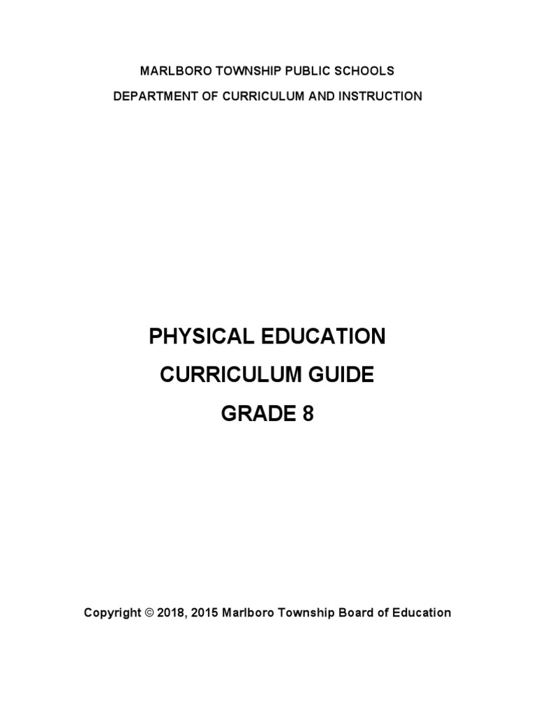 Physical Education Curriculum Guide Grade 8: Marlboro Township Public ...