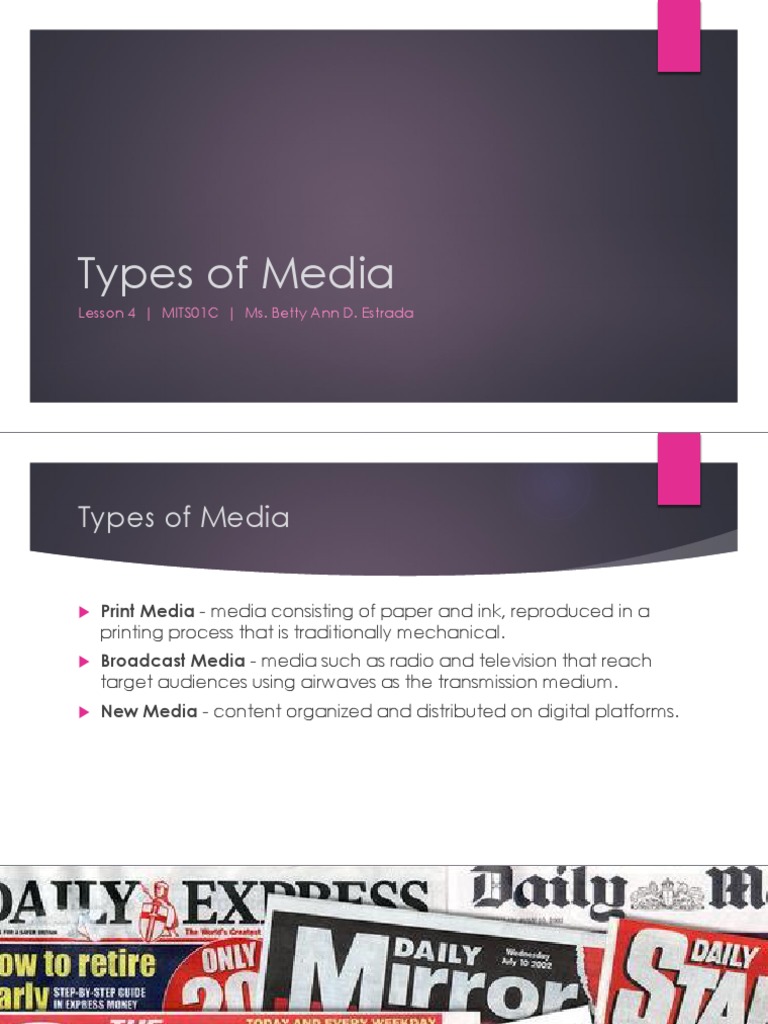 Types of Media | PDF | Broadcasting | Radio Broadcasting