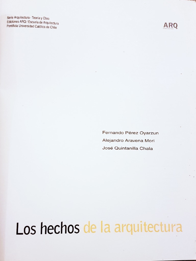 Fernando Perez - Los Hechos de La Arquitectura | PDF